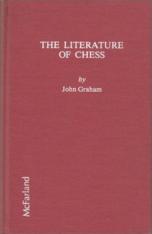 Lund Chess Academy - Graham. The Literature of Chess.